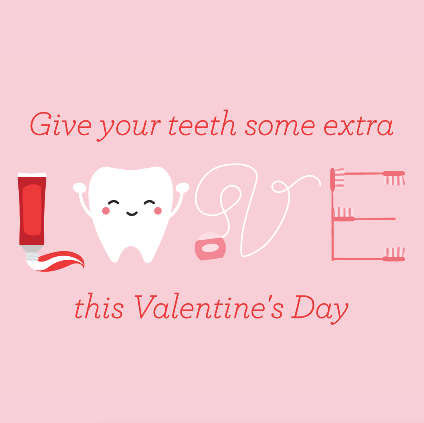 Give Your Teeth Some Extra Love this Valentine's Day! - Prestige Dental